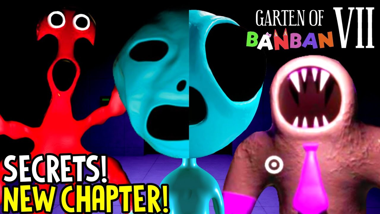 GARTEN OF BANBAN 7 - FIRST HIDDEN SECRETS of THE NEW CHAPTER and NEW ...