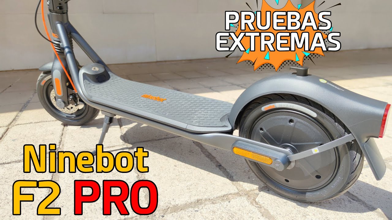 El patinete DEL AÑO 🔥 Ninebot F2 PRO | Pruebas Extremas - YouTube