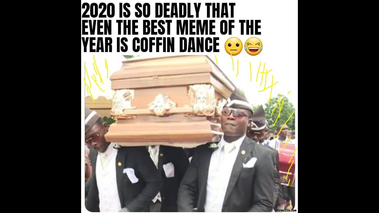 FUNNY COFFIN DANCE MEME PART 1 | Astronomia Meme Compilation 2020 - YouTube