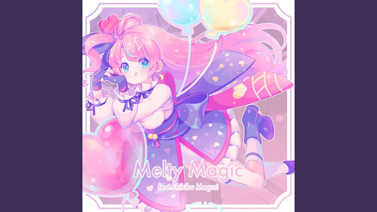 Melty Magic (feat. 式部めぐり) - YouTube