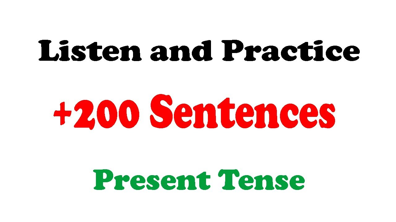 Listen And Practice 200 sentences(simple Present tense) #englishgrammar ...