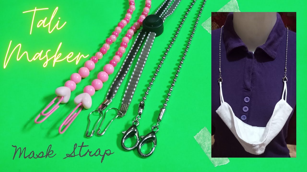 3 Models of Mask Strap | DIY Mask Strap | 3 Macam Tali Masker - YouTube