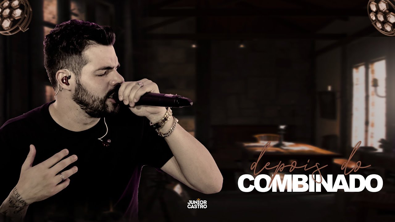 JUNIOR CASTRO -DEPOIS DO COMBINADO - DVD DE CASA, PARA TODOS - YouTube