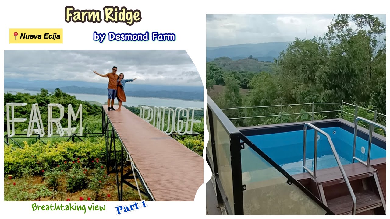 Breathtaking View in Farm Ridge by Desmond Farm/ Pantabangan, Nueva ...