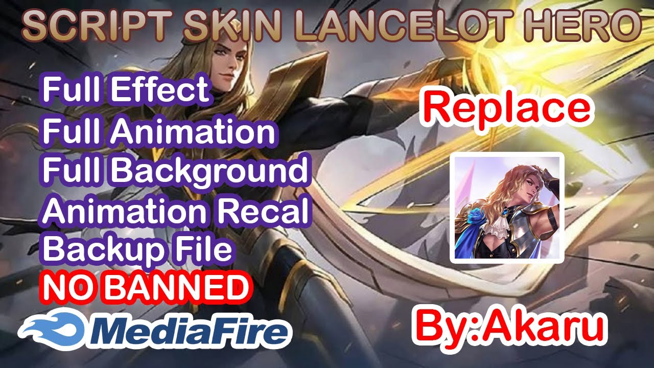 UPDATE Script Skin Lancelot Hero Terbaru| Full Voice | Full EFFECT | HD Script | MLBB - YouTube
