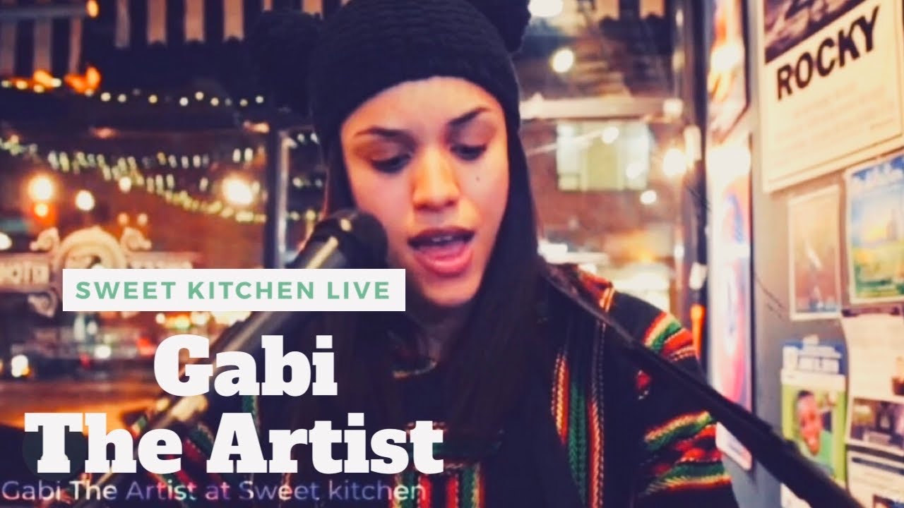 Gabi The Artist live @ Sweet Kitchen Montclair - YouTube