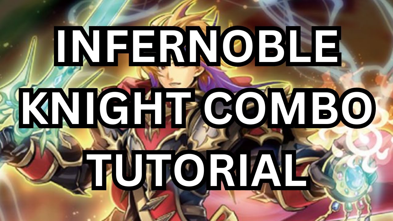 Infernoble Knight Combo Tutorial POST SOULBURNING VOLCANO FT. Casey Beidel - YouTube