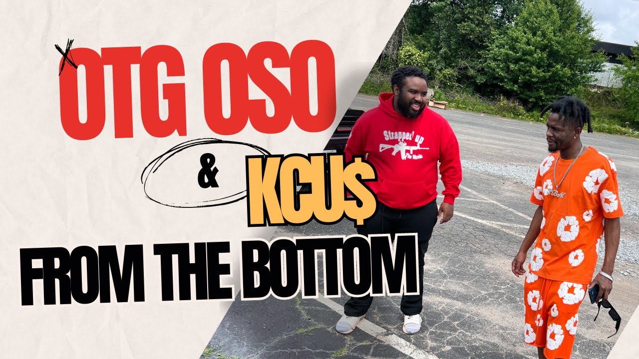 OTG OSO ft KCU$ - From the Bottom (Official Music Video) - YouTube