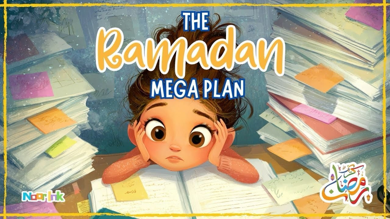 The Ramadan Mega Plan | Ramadan Daily Stories For Kids | Story 3 ...