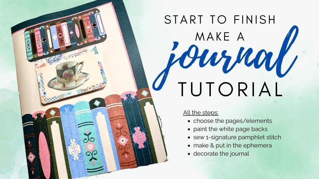 Decorated Completed Journal - Start to Finish Step-by-step Tutorial ...
