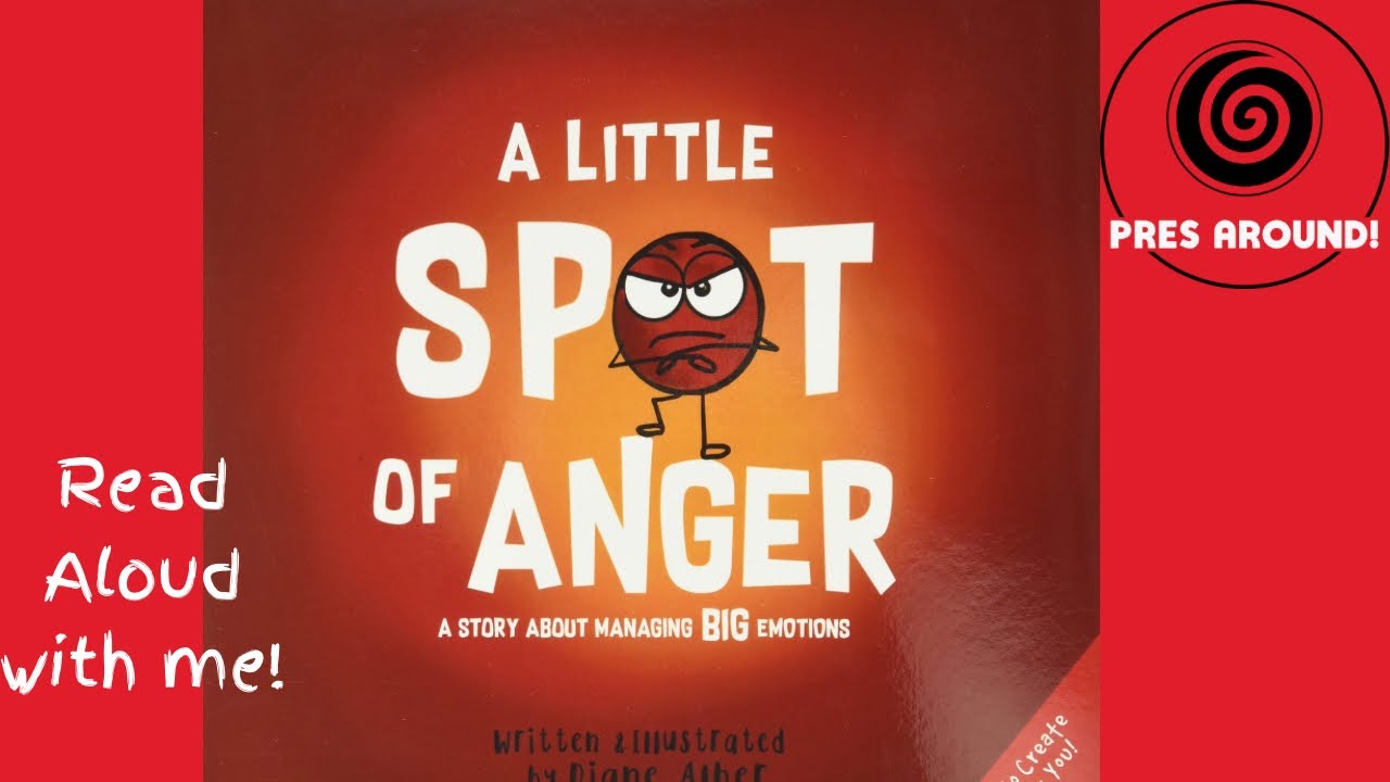 A Little SPOT of ANGER - Read Aloud! - YouTube