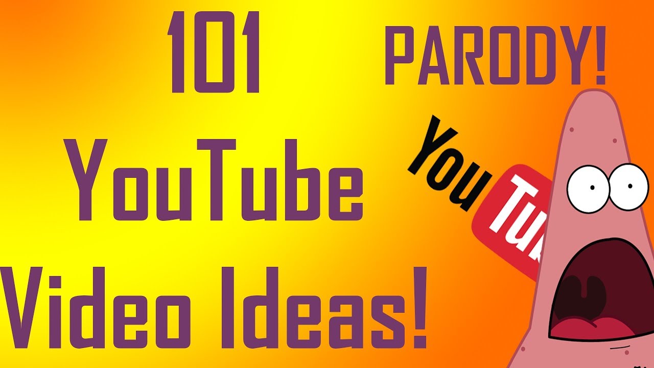 101 YouTube VIDEO IDEAS PARODY YouTube 101-youtube-video-ideas-parody-youtube