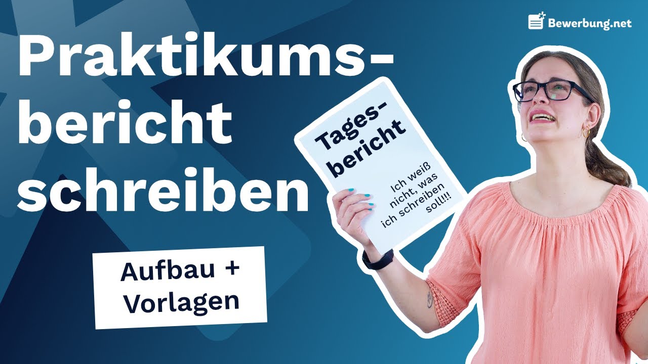 Praktikumsbericht schreiben - Aufbau + Vorlagen für deine ...