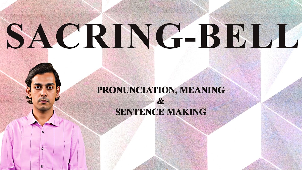Sacring-bell - Meaning_&_Pronunciation_Word_World_Audio_Video ...