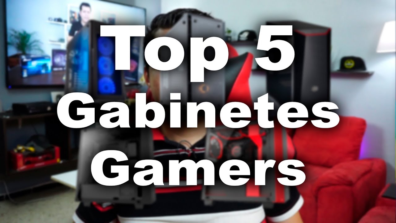 Top 5 Gabinetes Gamers - Proto HW & Tec - YouTube