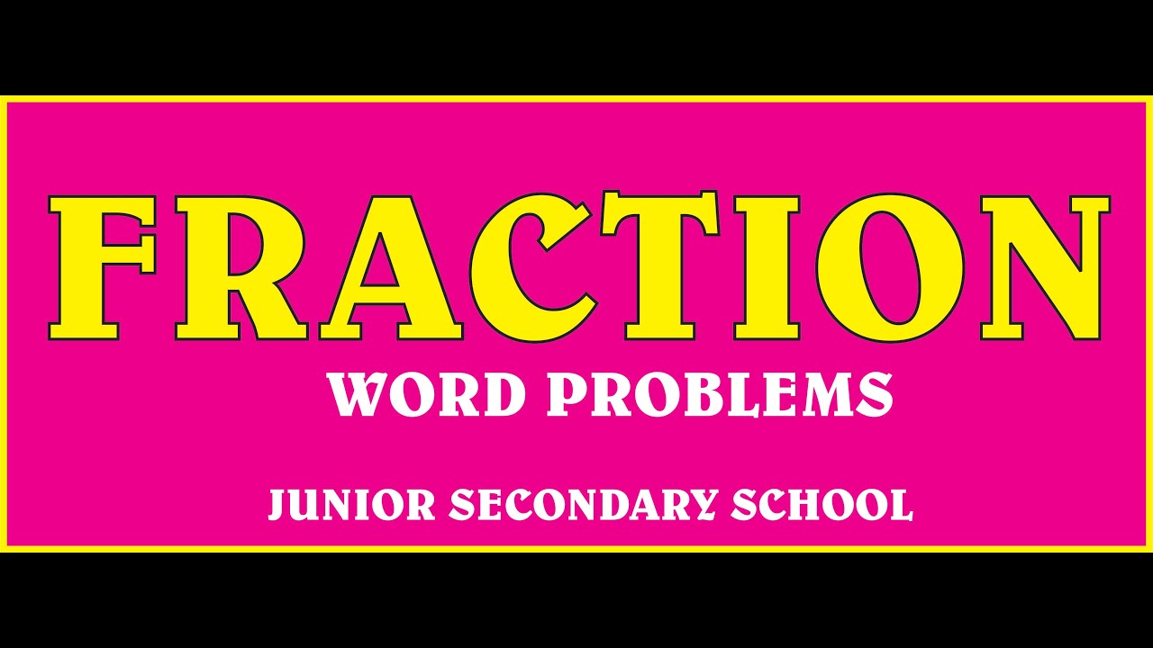 HOW TO SOLVE WORD PROBLEMS ON FRACTION. my simple maths - YouTube