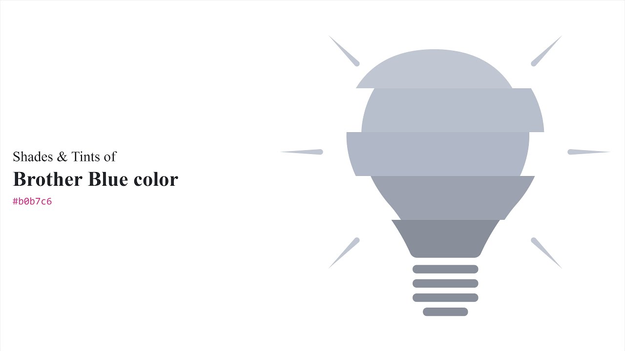Shades & Tints of Brother Blue color #b0b7c6 A Cool Blue color #9ca2b0 ...