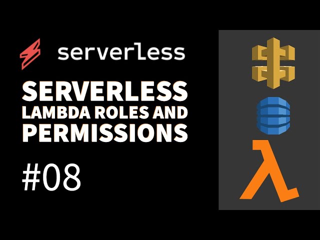 Serverless Lambda Roles And Permissions 08