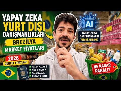 Brezilya'ya Gelmeden Önce İzleyin! Yapay Zekâ ile Danışmanlık ve Market Fiyatları