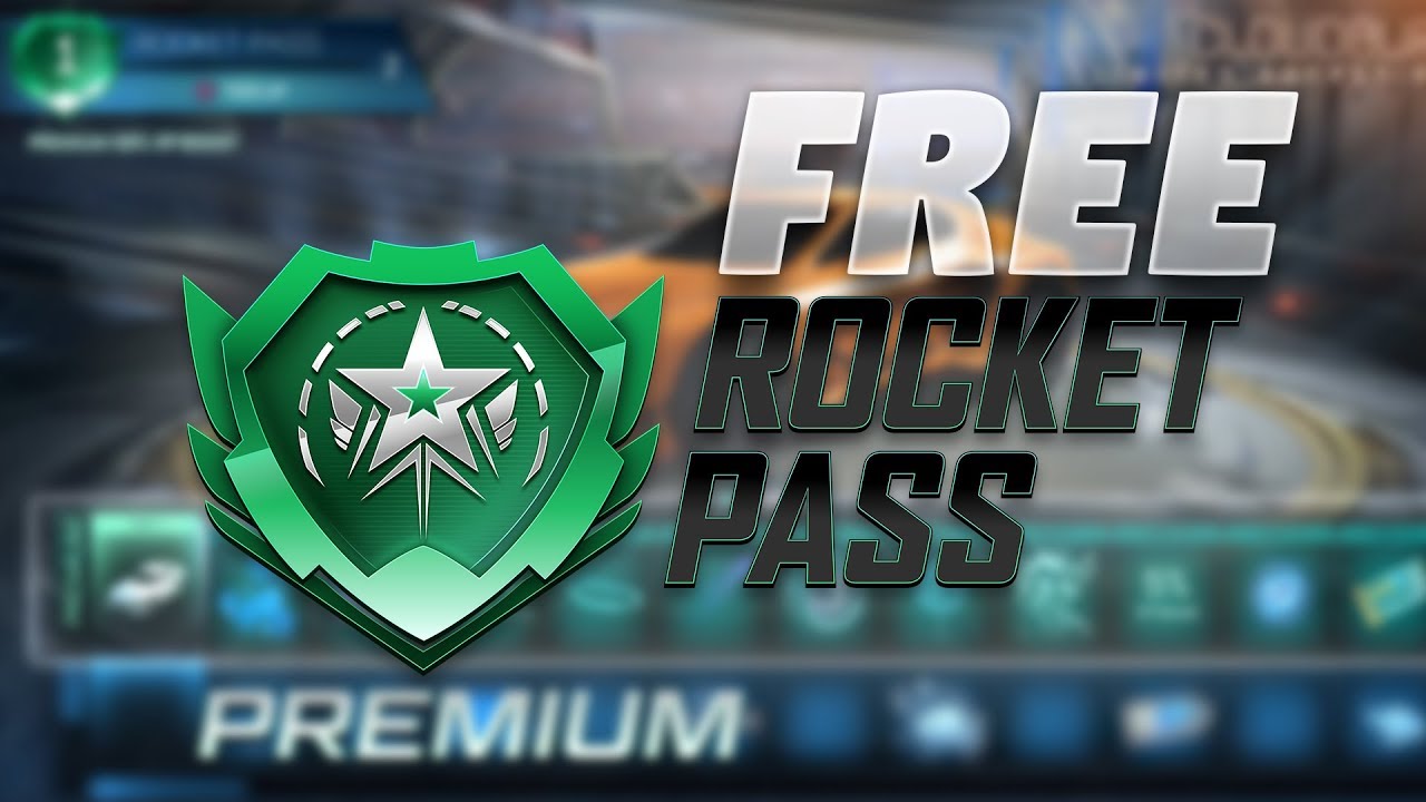 How To Get The Rocket Pass For Free On Rocket League - YouTube