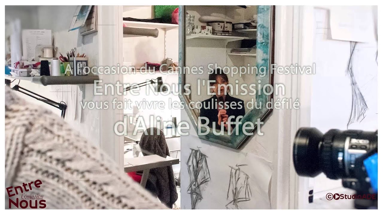Aline-Buffet-Interview Rdv1- Ecole Haute Couture Cannes Shopping ...