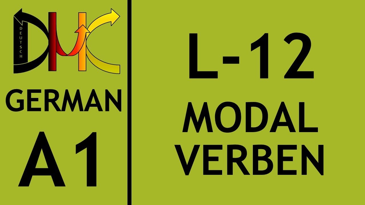 L 12 Modal Verbs German A1 Modalverben Können Mögen Müssen