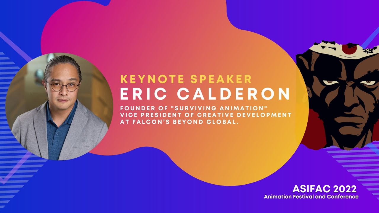 How to Pitch a Show with Eric Calderon of Surviving Animation: ASIFAC ...