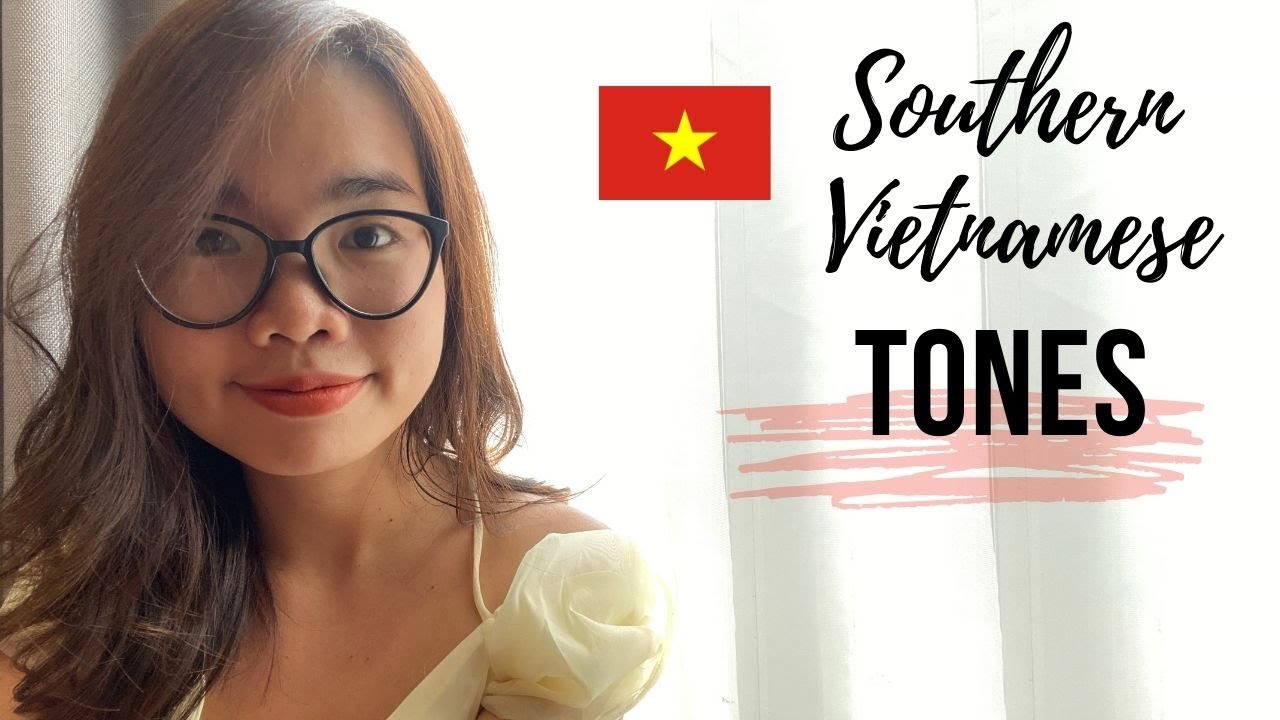 SOUTHERN VIETNAMESE TONES & PRACTICE - 5-MINUTE LESSON - DẤU MIỀN NAM ...