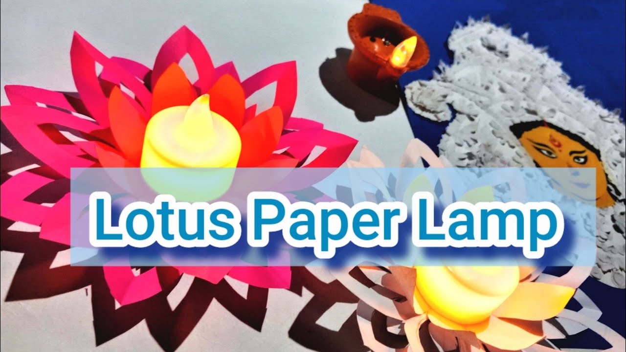 Beautiful Paper Lotus Lamp making tutorial //DIY Paper floral Lamp ...