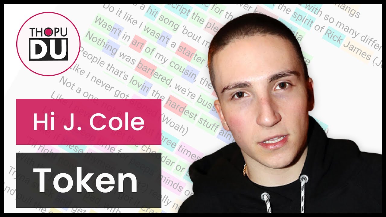 Token | Hi J Cole | Rhyme Scheme - YouTube