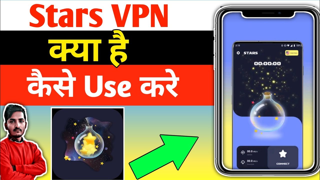 Stars Vpn || Stars Vpn App Kaise Use Kare || How To Use Stars Vpn App || Stars Vpn App - YouTube
