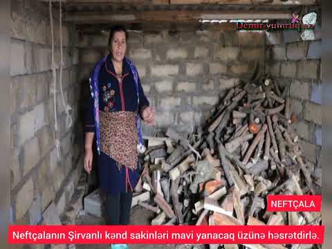 Şirvanlı kənd sakinləri belə olmaz kimə deyək dərdimizi