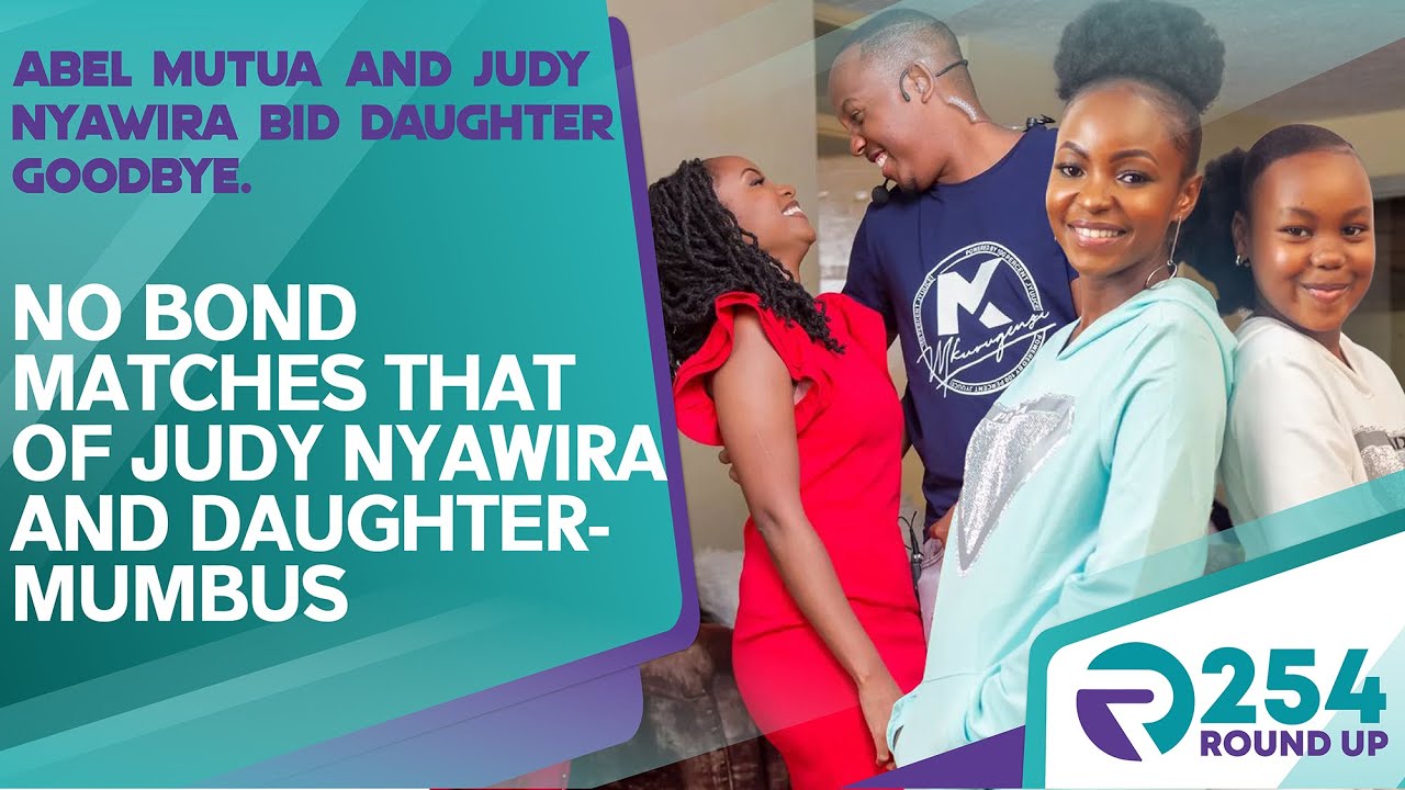 JUDY NYAWIRA & ABEL MUTUA EMOTIONAL AS THEY SAY GOODBYE TO THEIR ...