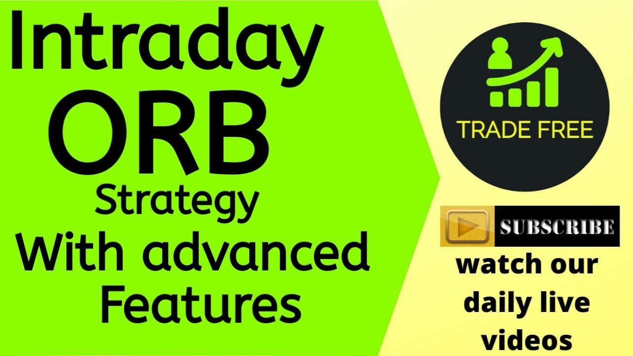 Intraday ORB Strategy With Advanced Features - YouTube