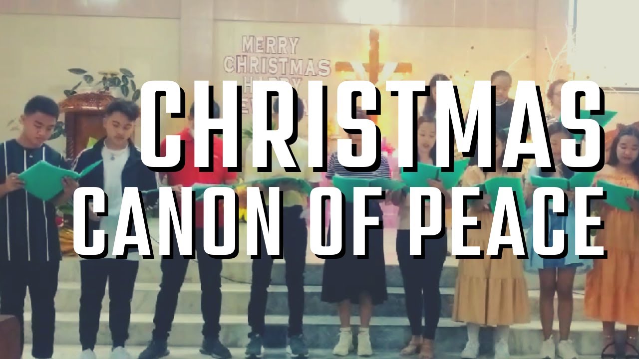 CHRISTMAS CANON OF PEACE by Ruth Morris Gray │UCCP Chancel Choir - YouTube