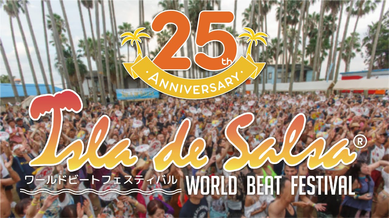 The 25th ISLA DE SALSA - World Beat Festival (Full Promotional Video ...