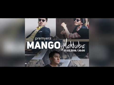 Mango - Maktuba (bugun 07.02.2018) Uzoq kutilgan premyera !