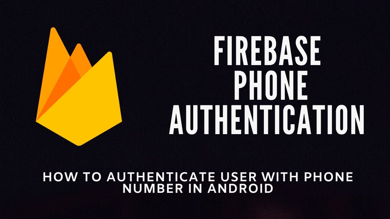 Firebase phone authentication android hindi (Part 1) | Papaya Coders ...