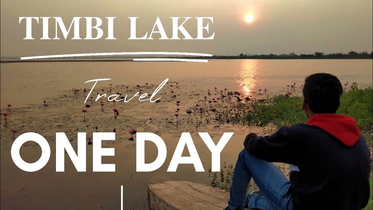 TIMBI LAKE || #VLOG - 2 || VADODARA || VIVEK SHARMA || - YouTube