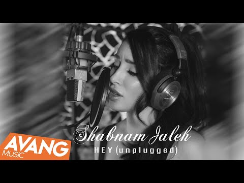 Shabnam Jaleh -  Hey (Unplugged) OFFICIAL VIDEO | شبنم ژاله - هی آنپلاگد