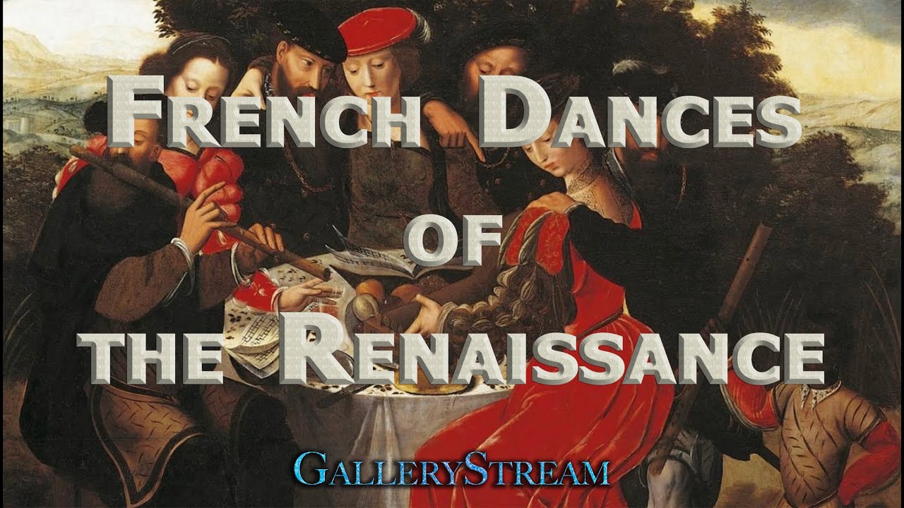 French Dances of the Renaissance - YouTube