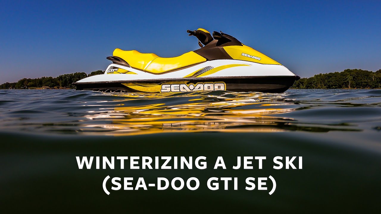 Winterizing Your Sea-Doo Jet Ski (Tips from the Pro!) - YouTube