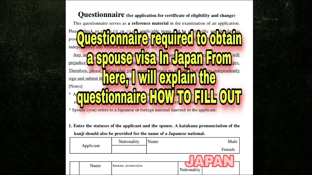 QUESTIONNAIRE FOR SPOUSE VISA IMMIGRATION Japan - YouTube