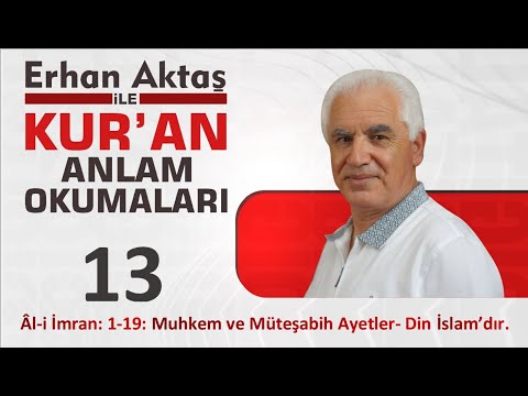 Muhkem ve müteşabih ayetler.