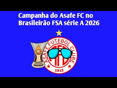 Campanha do Asafe no Brasileirão Subs Série A 2026 🤍 🏆 (FSA) Feito por ...