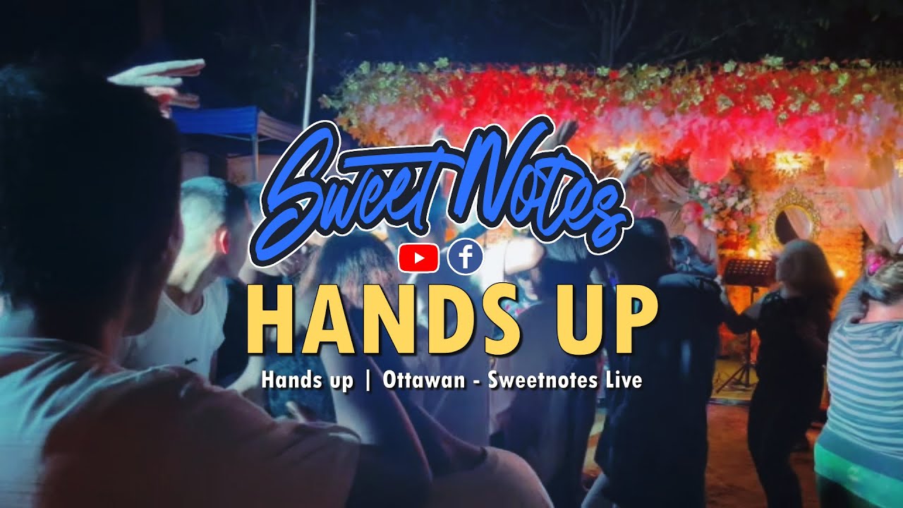Hands Up | Ottawan | Sweetnotes Live - YouTube