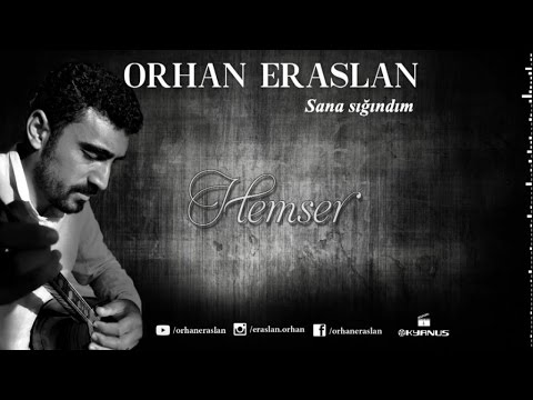 Orhan Eraslan - Sana Sığındım