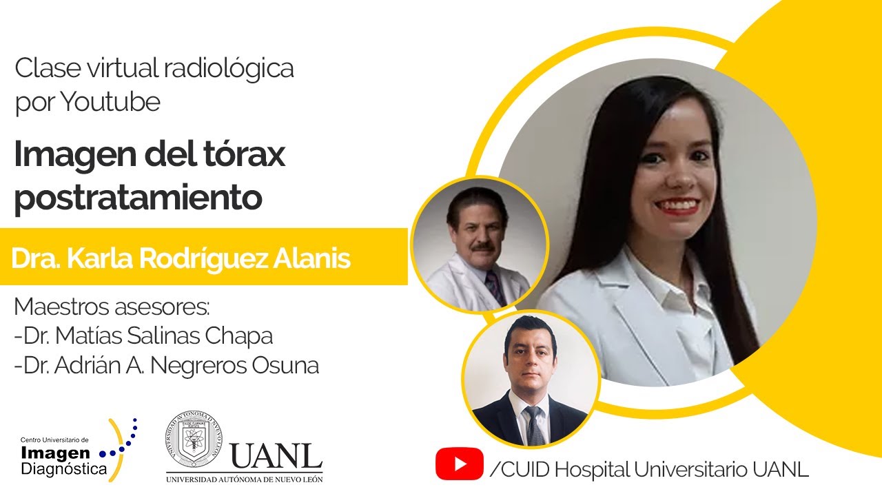 Cambios postratamiento en tórax Dra. Karla Rodríguez Alanis - YouTube