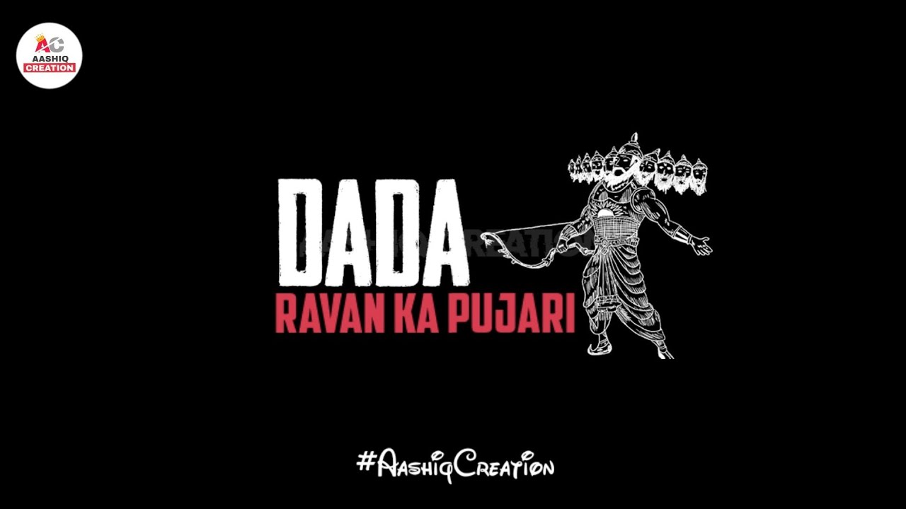 Dada Ravan : Gulzaar Chhaniwala | Dada Ravan Song Status | Dada Ravan ...