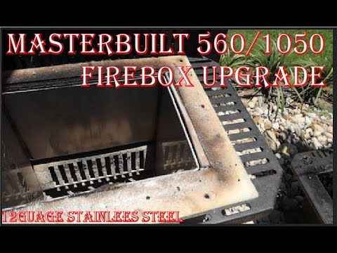MasterBuilt 560/1050 Firebox Installation Upgrade - YouTube